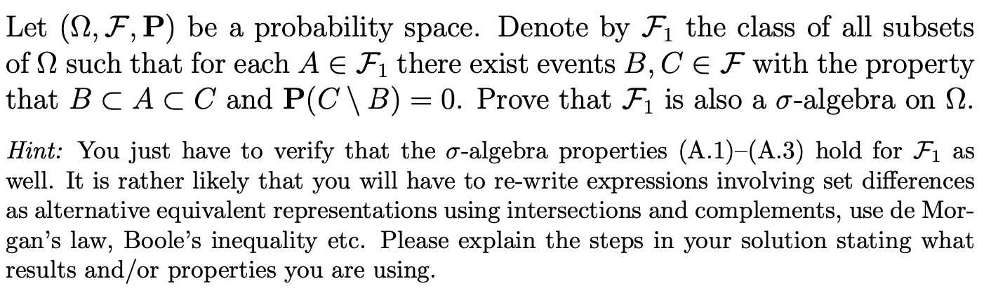 Solved Let (Ω,F,P) be a probability space. Denote by F1 the | Chegg.com