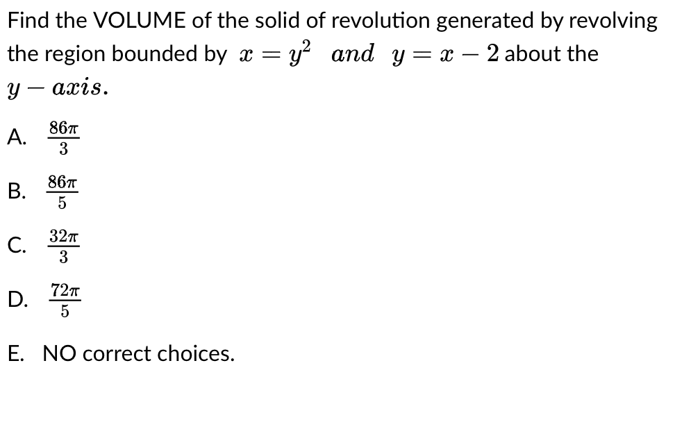 Solved Find the VOLUME of the solid of revolution generated | Chegg.com