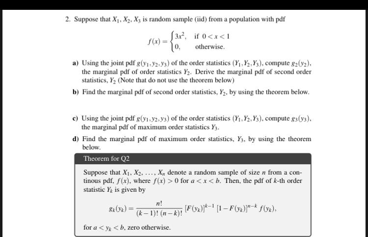 Solved b) Find the marginal pdf of second order statistics, | Chegg.com