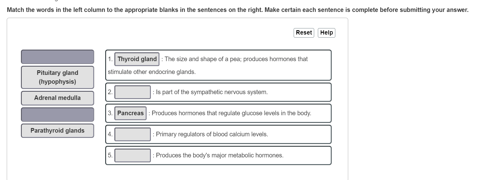 Solved 1. : The size and shape of a pea; produces hormones | Chegg.com