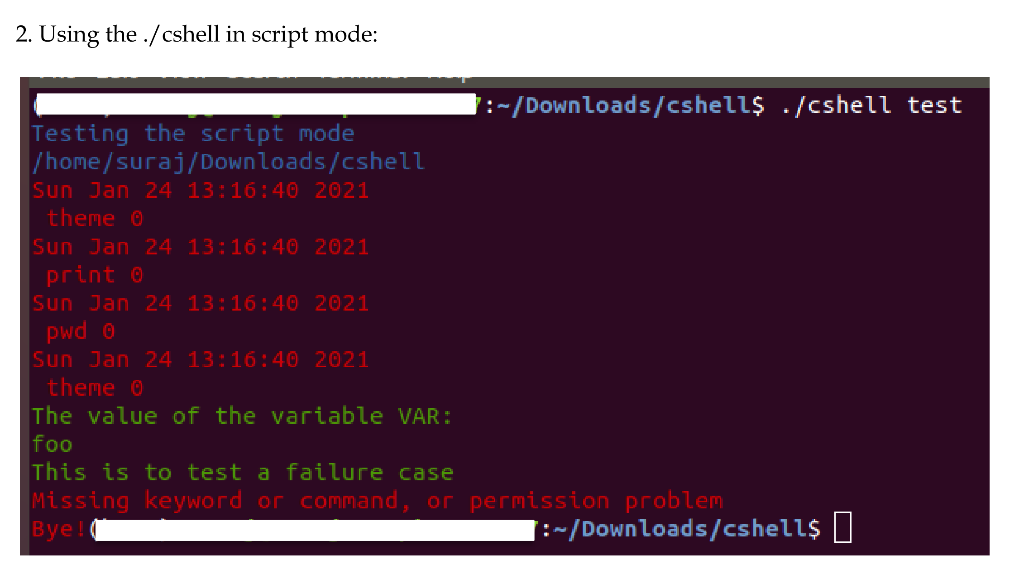 Solved You will develop a command-line interpreter or shell | Chegg.com
