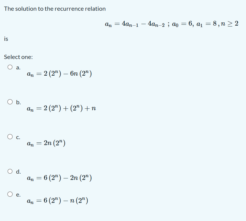 Solved The solution to the recurrence relation | Chegg.com