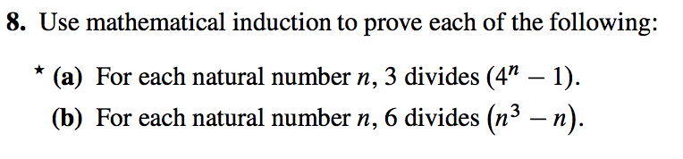 Solved 8. Use mathematical induction to prove each of the | Chegg.com
