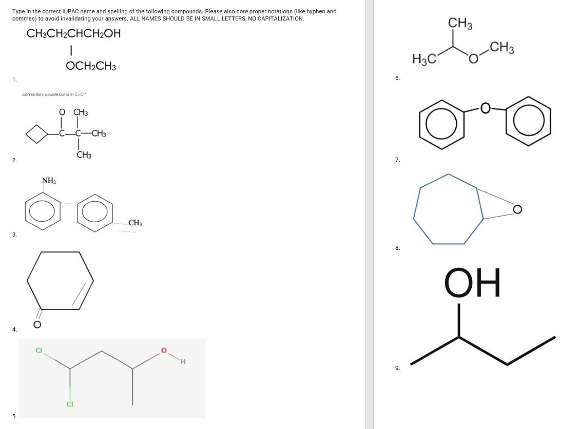 Solved CH3 Type in the correct IUPAC name and spelling of | Chegg.com