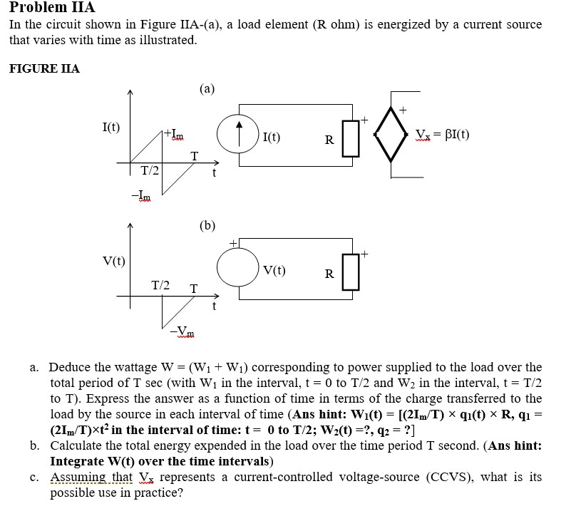 Solved Problem IIA In the circuit shown in Figure IIA-(a), a | Chegg.com