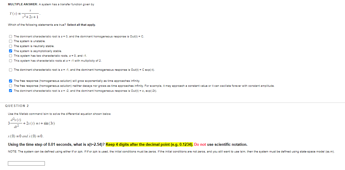 Solved MULTIPLE AN SWER: A system has a transfer function | Chegg.com