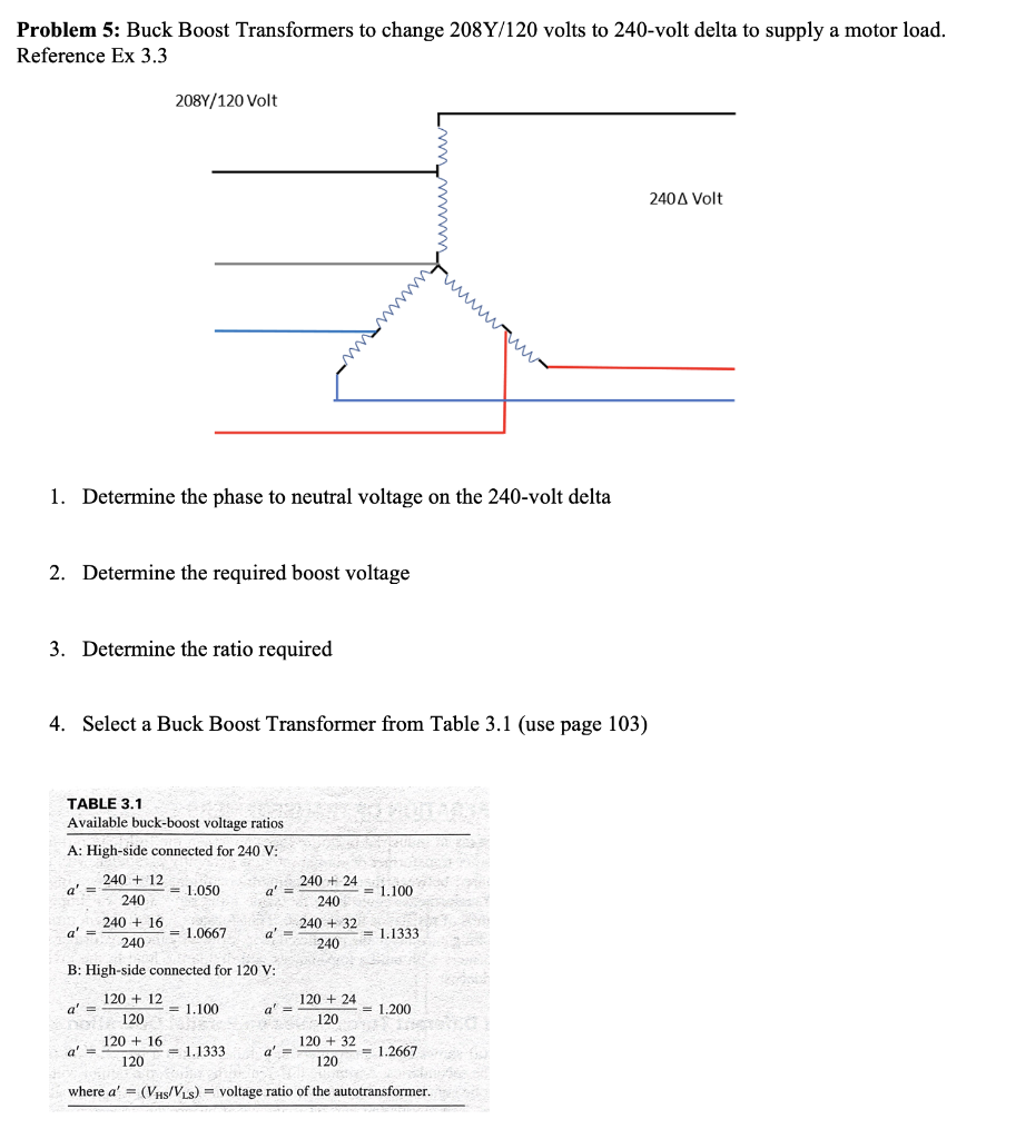 Solved Problem 5: Buck Boost Transformers to change 208Y/120 | Chegg.com