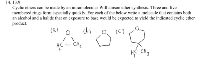 Solved 14. 13.9 Cyclic ethers can be made by an | Chegg.com