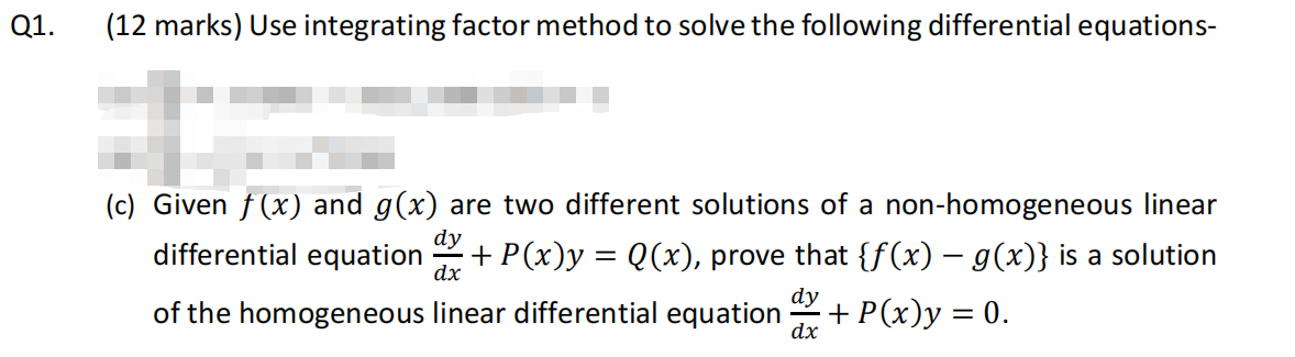 Solved Q1. (12 marks) Use integrating factor method to solve | Chegg.com