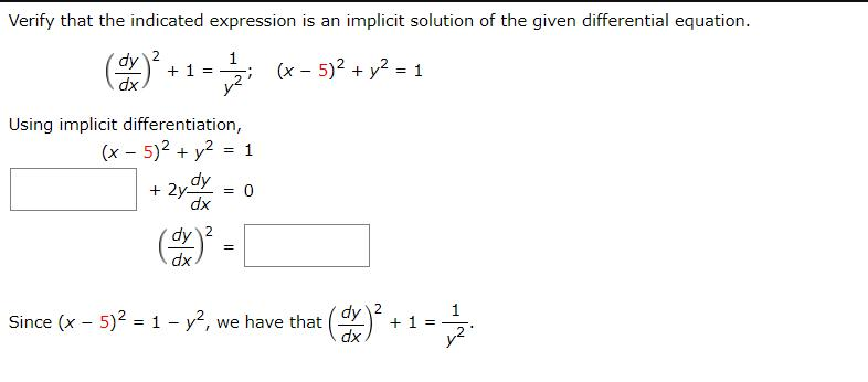 Solved Verify that the indicated expression is an implicit | Chegg.com