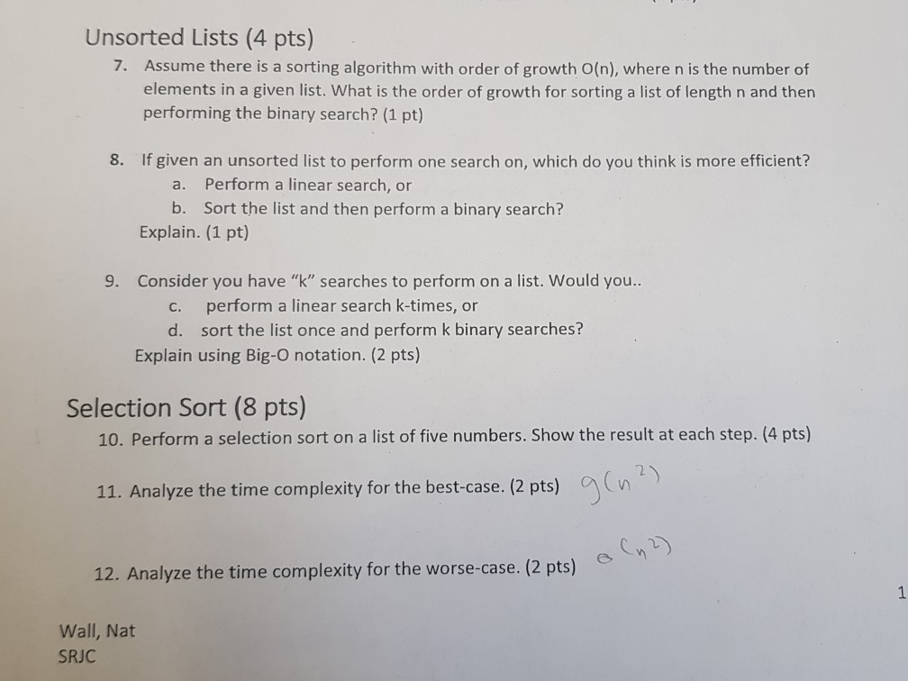 Solved Unsorted Lists (4 pts) Assume there is a sorting | Chegg.com