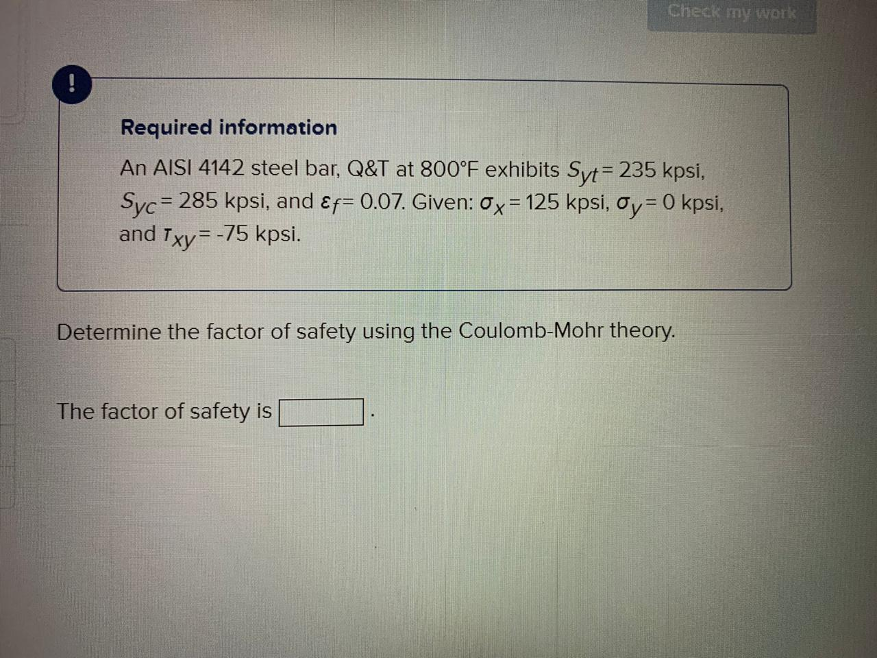 Solved An AISI 4142 steel bar, Q&T at 800°F exhibits Syt= | Chegg.com