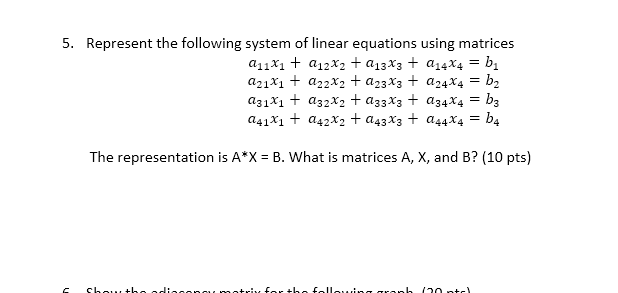 Solved Represent the following system of linear equations | Chegg.com