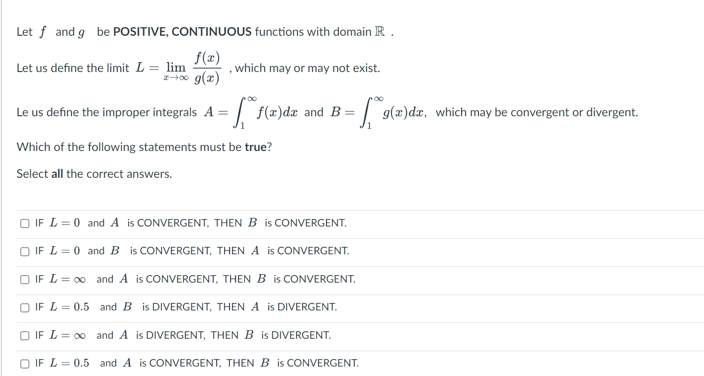 Solved Let f and g be POSITIVE, CONTINUOUS functions with | Chegg.com