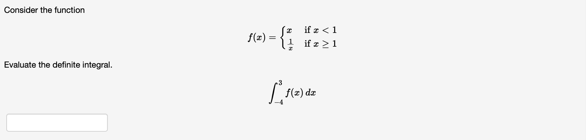 Solved Consider the function f(x)={xx1 if x
