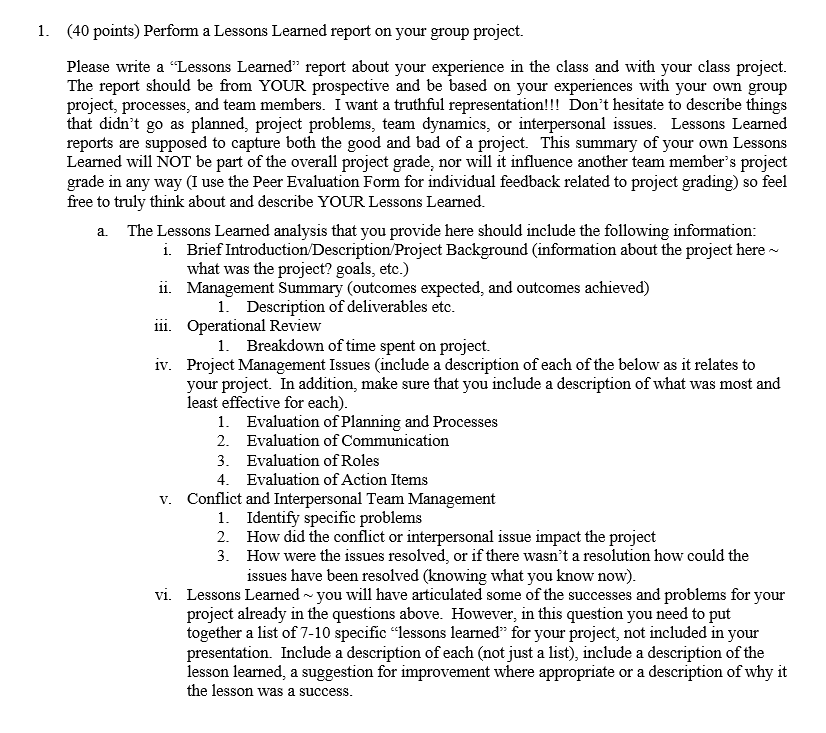 1. (40 points) Perform a Lessons Learned report on | Chegg.com