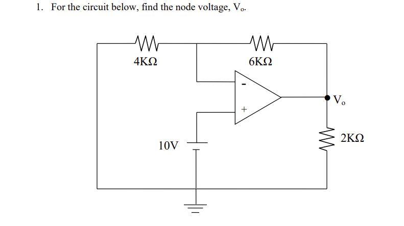 Solved 1. For the circuit below, find the node voltage, V0. | Chegg.com