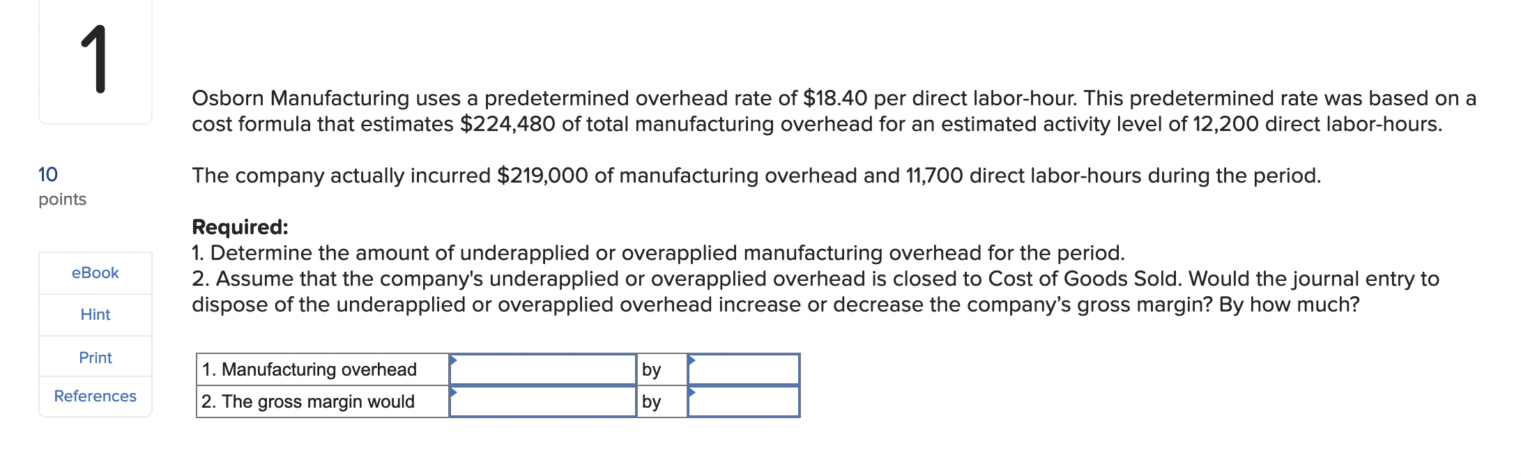 Solved 1 10 points eBook Hint Print References Osborn | Chegg.com