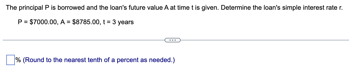 Solved The principal P is borrowed and the loan's future | Chegg.com
