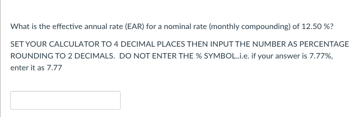 Solved What is the effective annual rate (EAR) for a nominal | Chegg.com