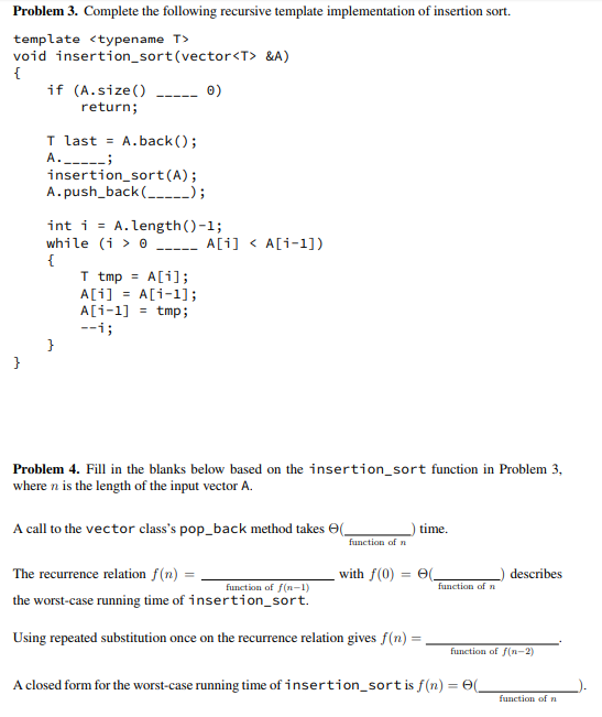 Solved Problem 3. Complete the following recursive template | Chegg.com