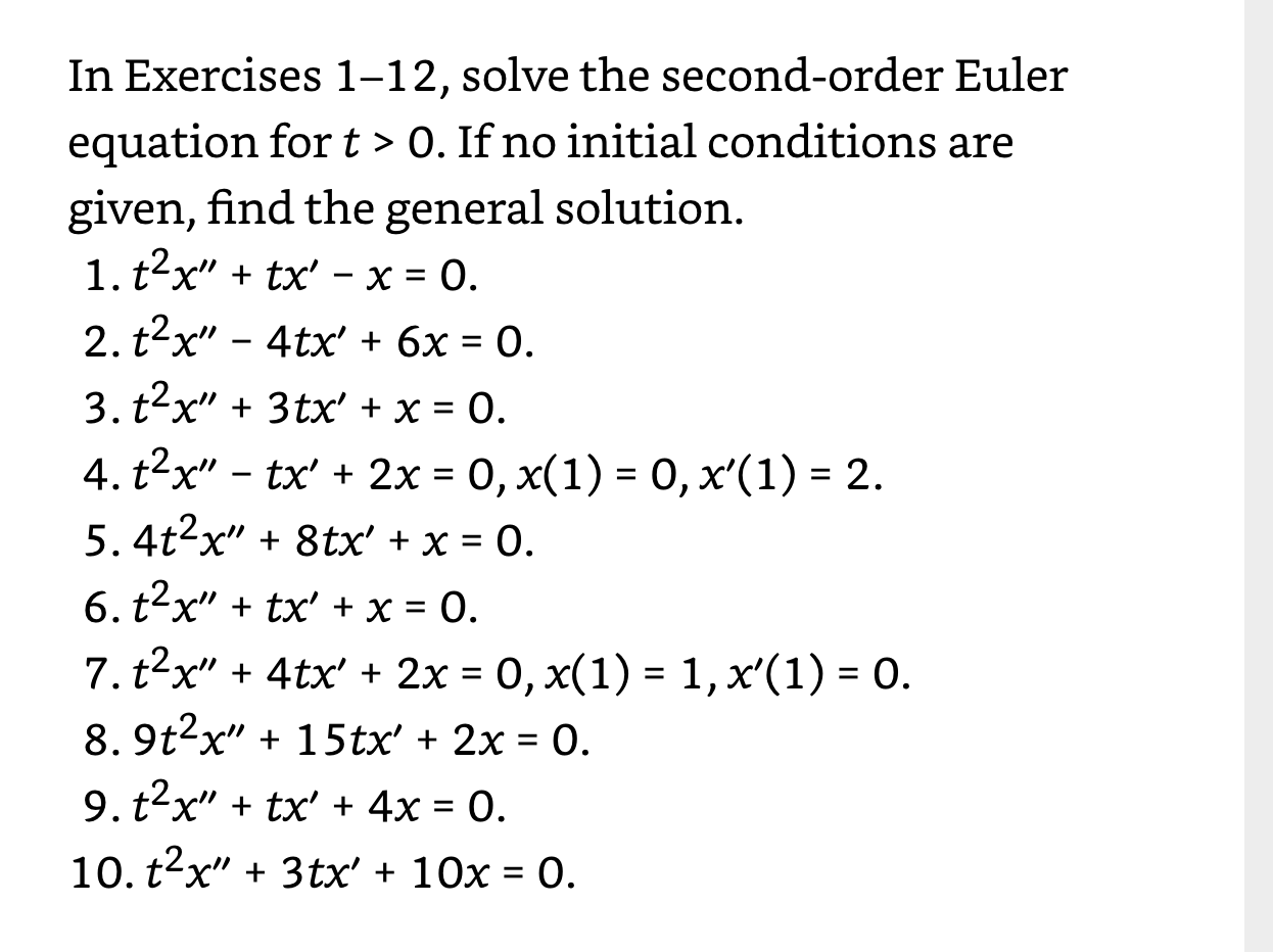 Solved In Exercises 1-12, solve the second-order Euler | Chegg.com