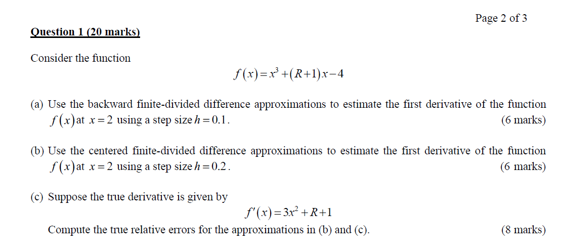 Solved f(x)=x3+(R+1)x−4 (a) Use the backward finite-divided | Chegg.com
