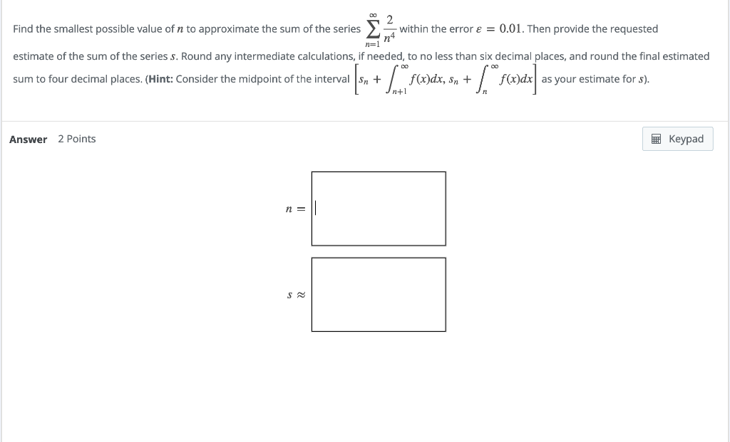 Solved n=1 2 Find the smallest possible value of n to | Chegg.com