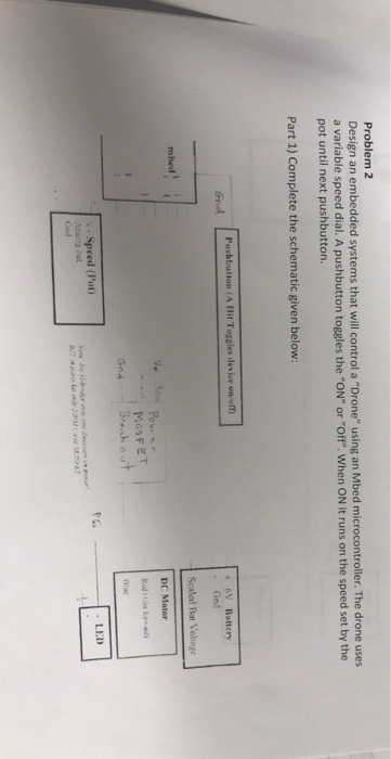 Problem 2 Design an embedded systems that will | Chegg.com