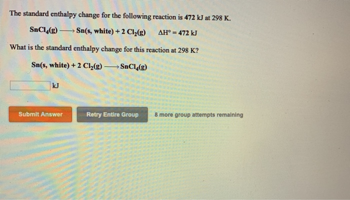 Solved The standard enthalpy change for the following | Chegg.com