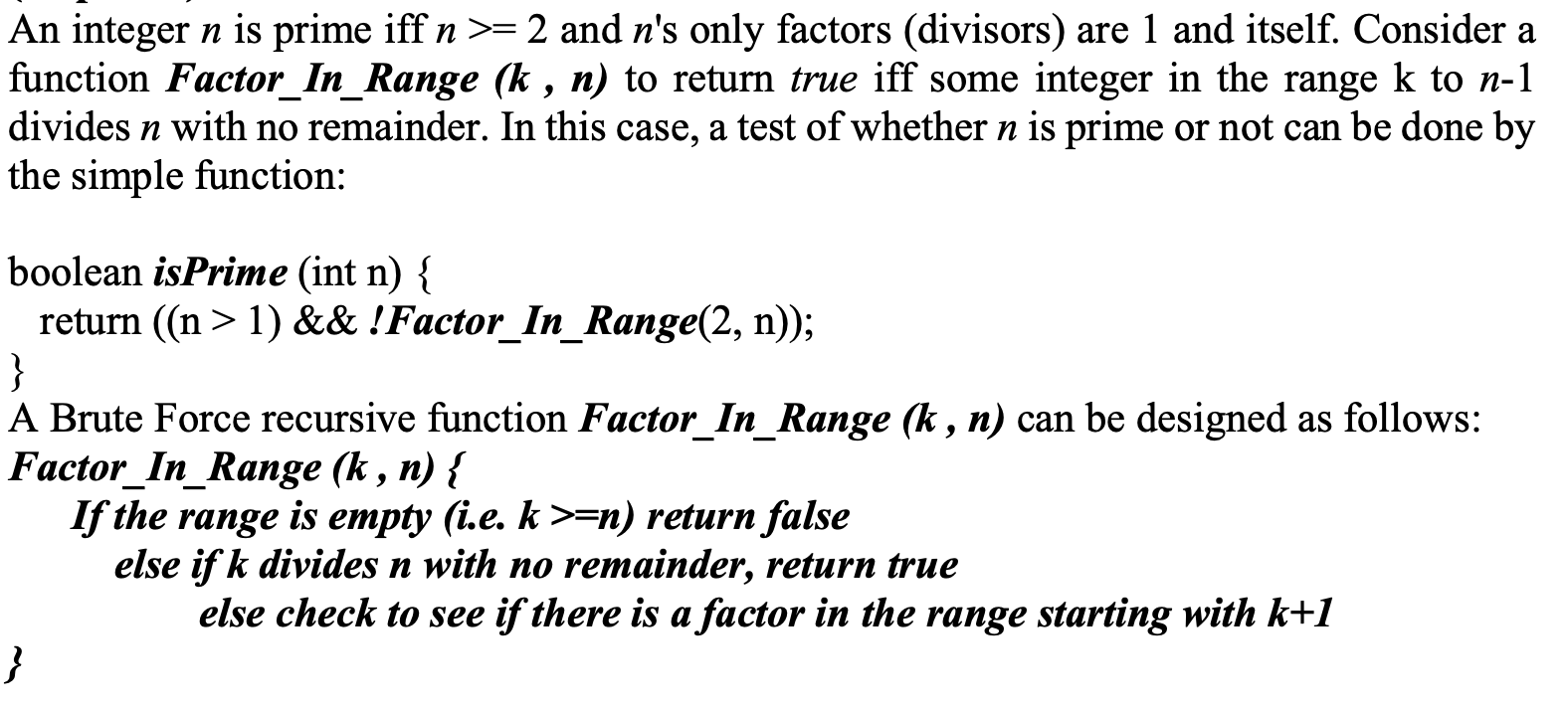 Solved An integer n is prime iff n >= 2 and n's only factors | Chegg.com