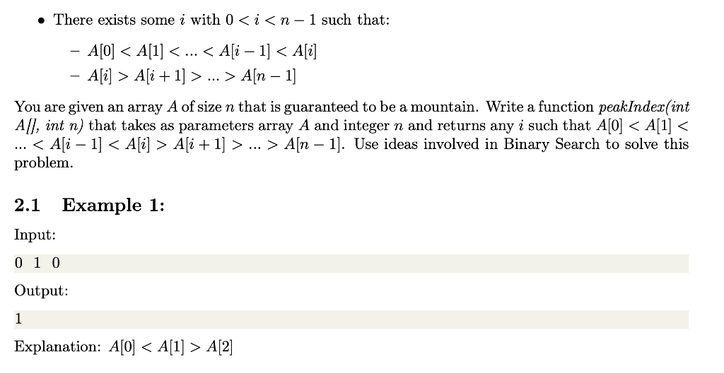 Solved 2 Peak Index in a Mountain Array Let's call an array | Chegg.com