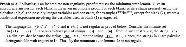 Solved Problem A. Following is an incomplete non-regularity | Chegg.com