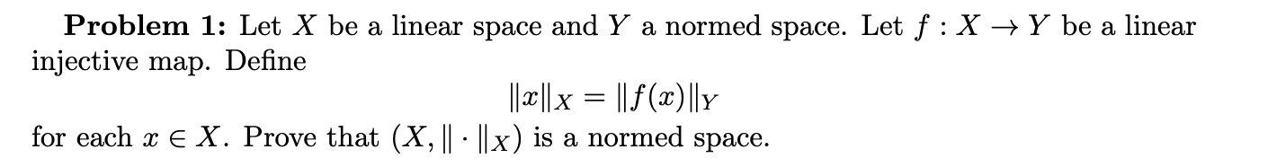Solved Let X be a linear space and Y a normed space. Let | Chegg.com