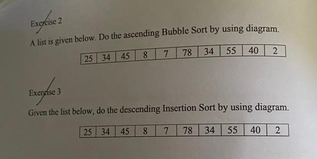 Solved Exercise 2 A list is given below. Do the ascending | Chegg.com