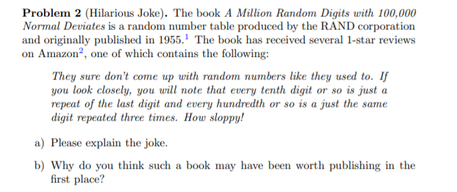 Problem 2 (Hilarious Joke). The book A Million Random | Chegg.com