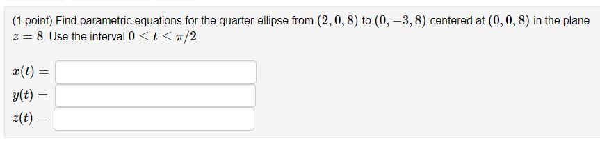 Solved ( 1 point) Find parametric equations for the | Chegg.com