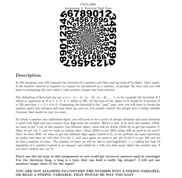 Solved CS135.1002 Assignment 6: Factorial Digit Sum 46789012 | Chegg.com