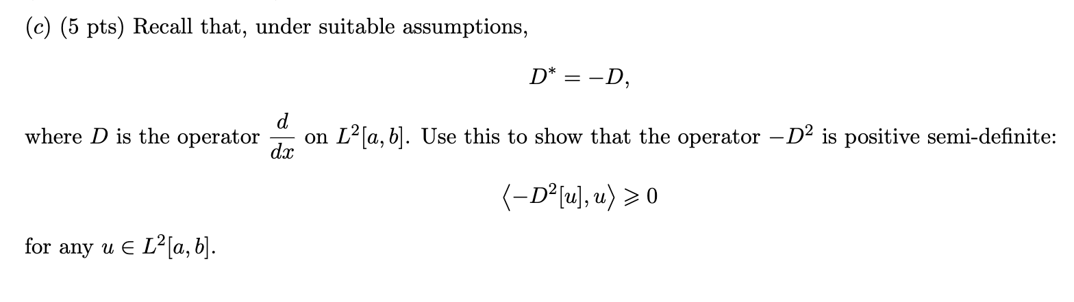Solved (b) (10 pts) Consider the differential operator | Chegg.com