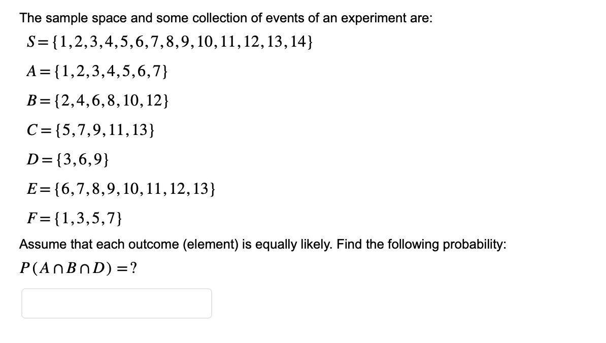 Solved The sample space and some collection of events of an | Chegg.com