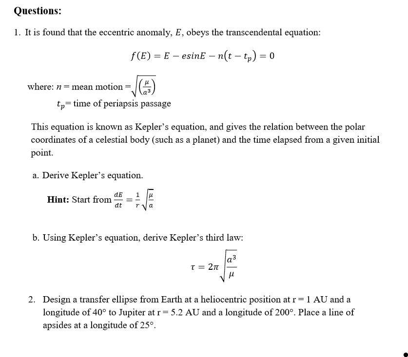 Solved Questions: 1. It is found that the eccentric anomaly, | Chegg.com
