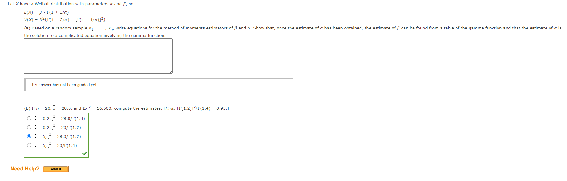Solved Let X have a Weibull distribution with parameters a | Chegg.com
