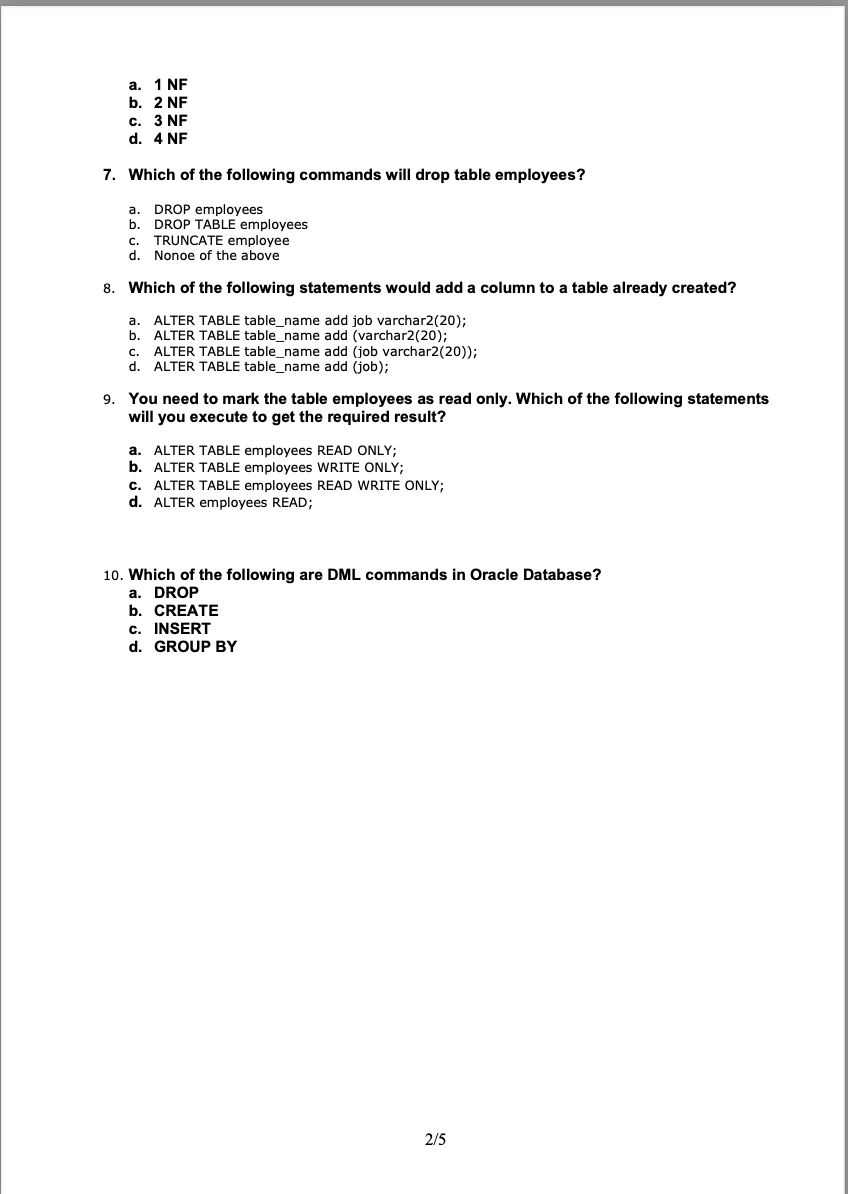 Solved 1. Which command is used to display the structure of | Chegg.com
