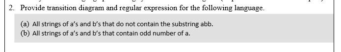 Solved Provide transition diagram and regular expression for | Chegg.com