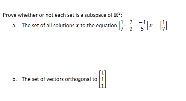 Solved Prove whether or not each set is a subspace of R3 : | Chegg.com