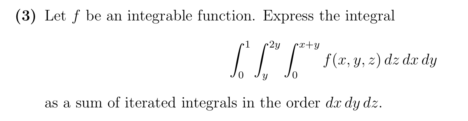 Solved (3) Let f be an integrable function. Express the | Chegg.com