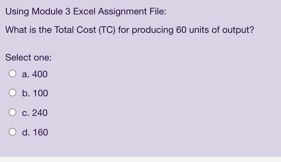 Using Module 3 Excel Assignment File: What is Total | Chegg.com