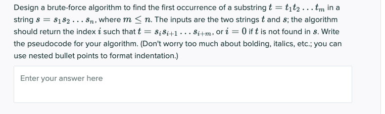 Solved Design a brute-force algorithm to find the first | Chegg.com
