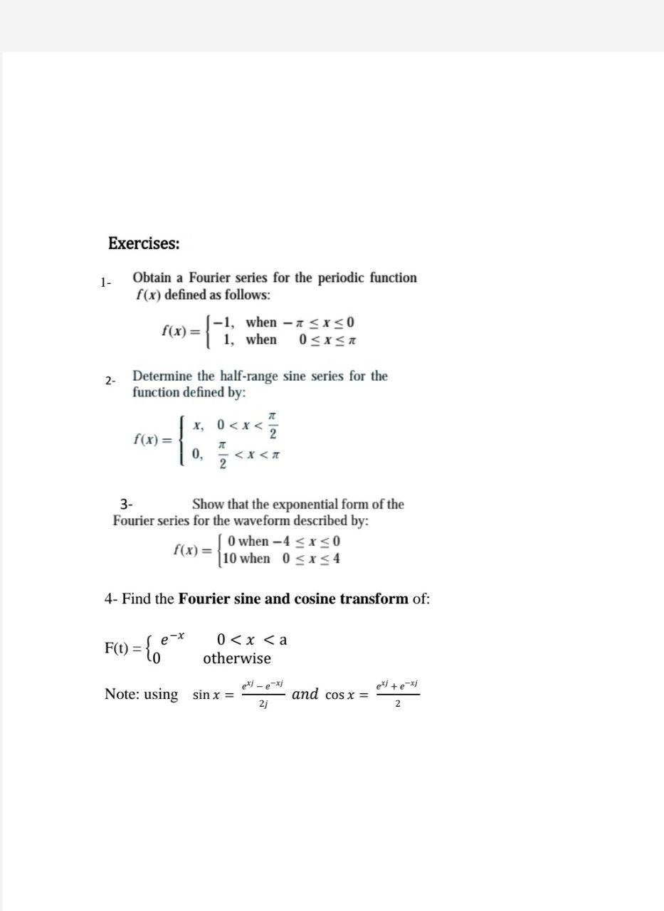 Solved Exercises: 1- Obtain a Fourier series for the | Chegg.com