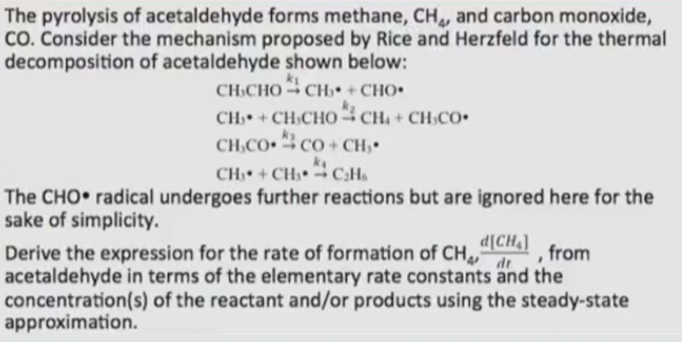 Solved The pyrolysis of acetaldehyde forms methane, CH4, and | Chegg.com